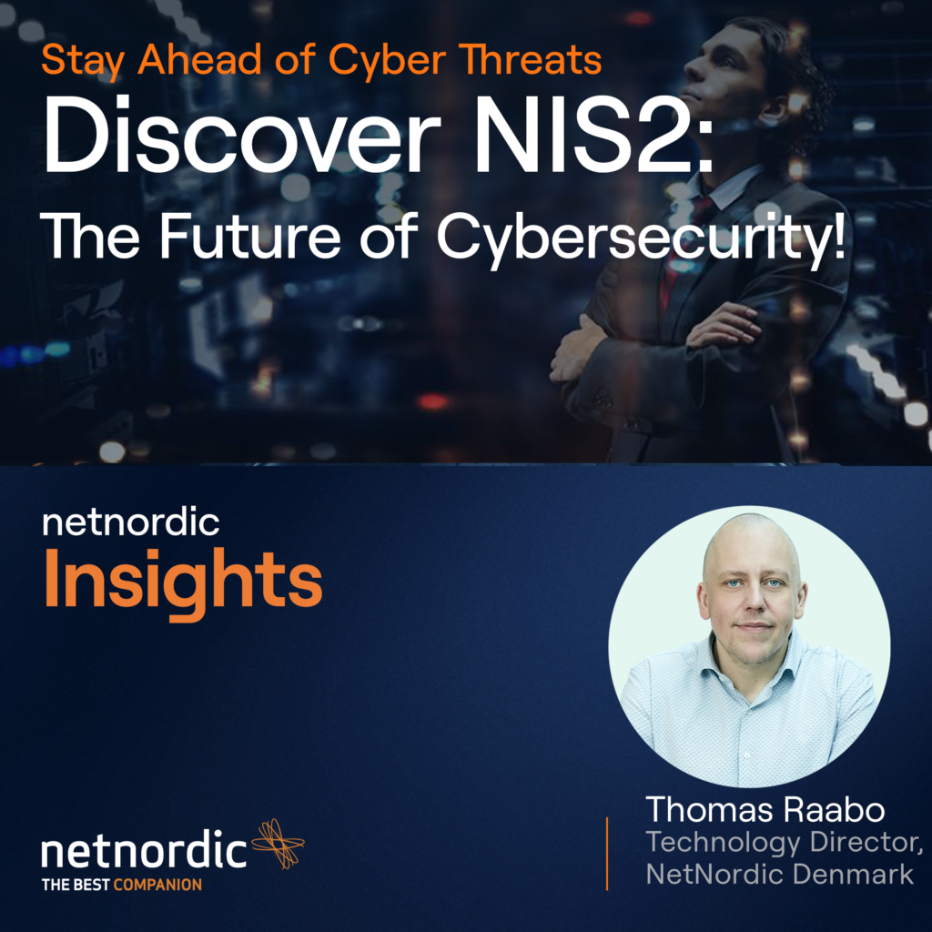 Are You Prepared to Stay Ahead of Cyber Threats with NIS2?