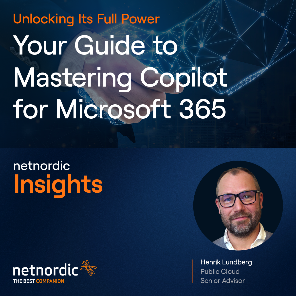 Your Guide to Mastering Microsoft 365 Copilot: Unlocking Its Full Power - NetNordic Group